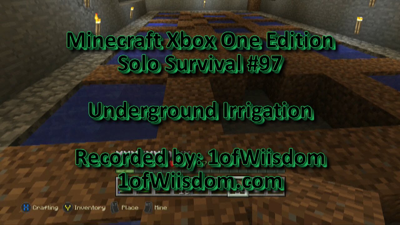 Minecraft Xbox One Solo Survival #97: Underground Irrigation - YouTube