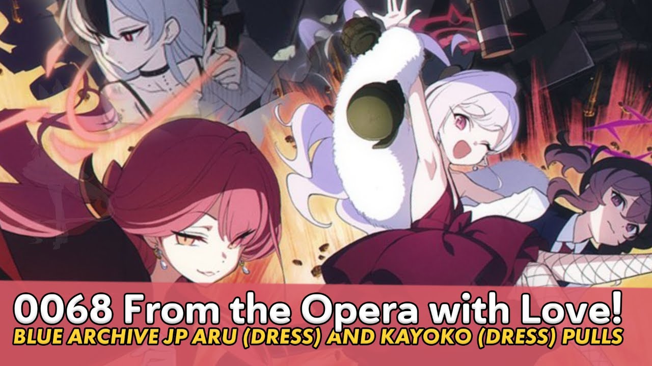 [Blue Archive JP] From the Opera with Love - Aru (Dress) & Kayoko ...