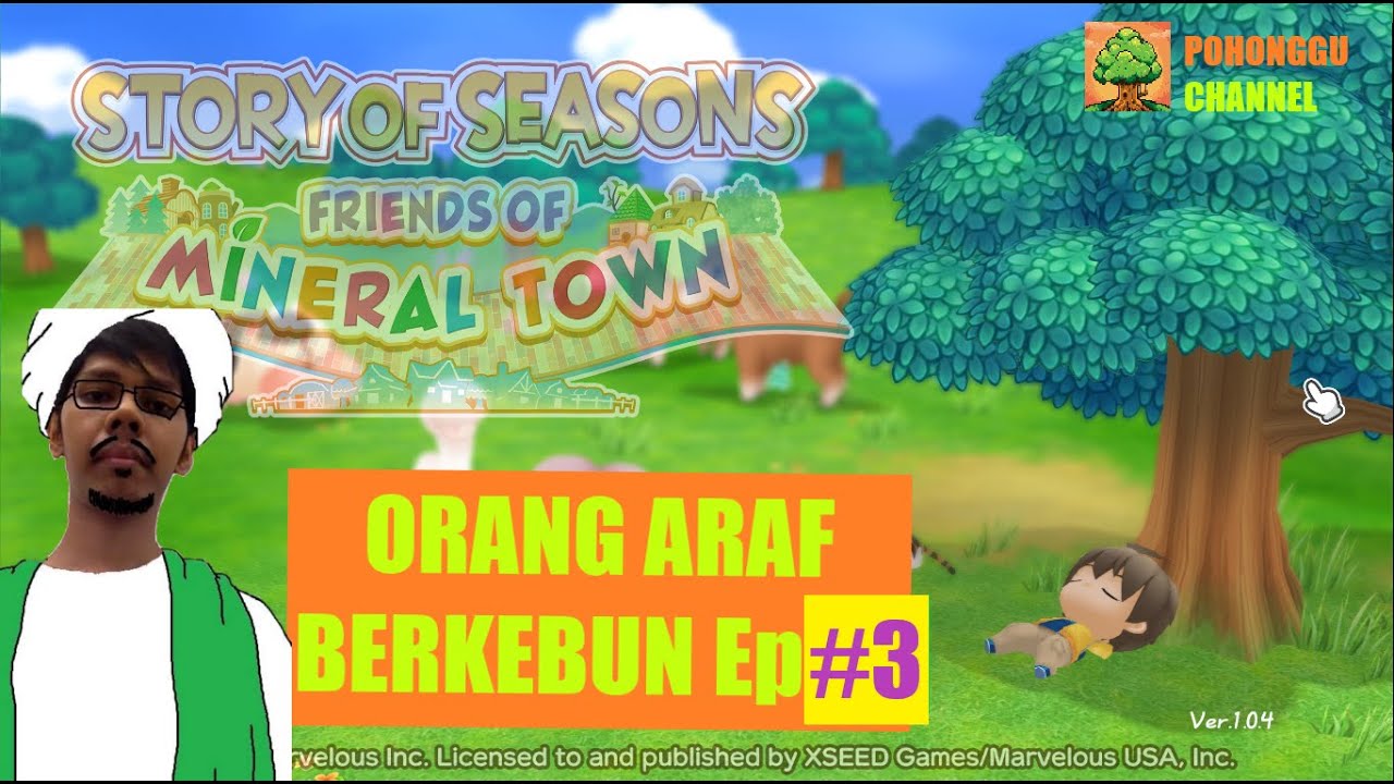 maen game ini sampe tamat [Harvestmoon Story Of SeasonEp.#3] #Live # ...