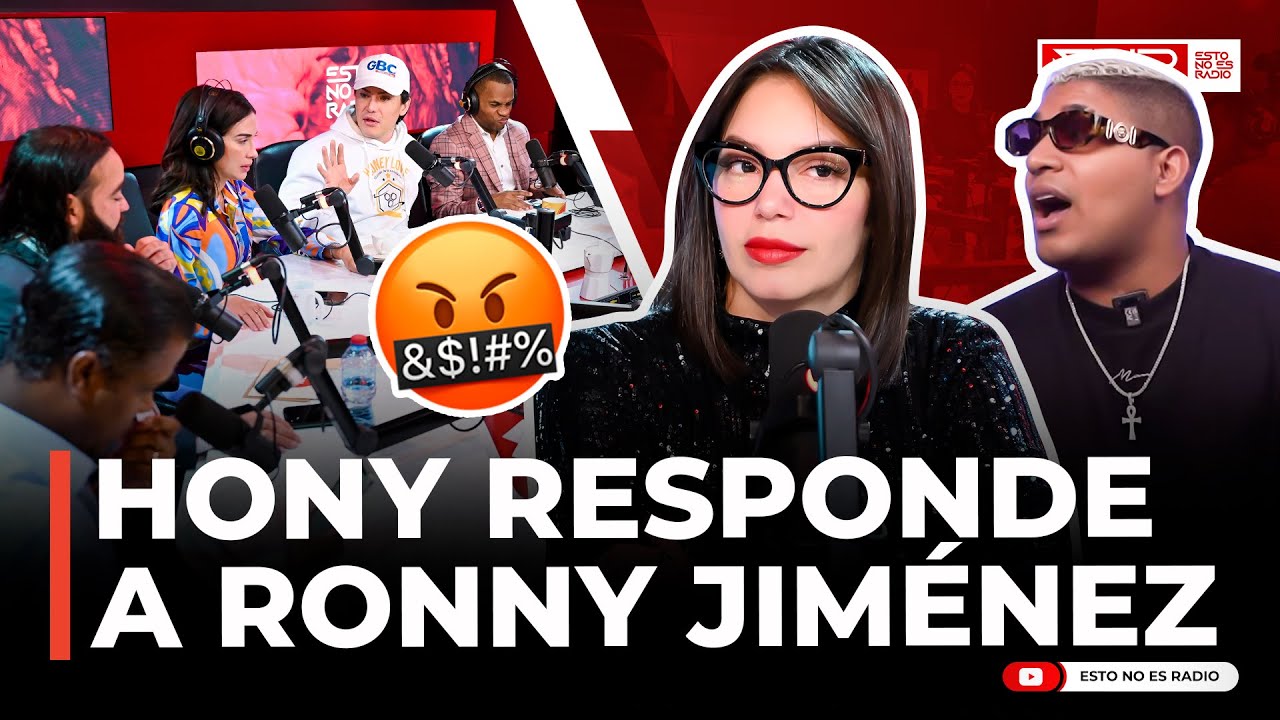 HONY RESPONDE A RONNY JIMÉNEZ POR DECIR QUE ESTÁ CON POLÍTICOS (AL PELO ...