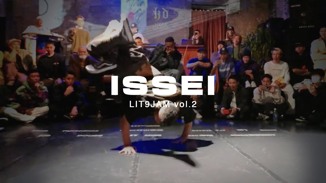 Bboy ISSEI Winner at LIT9JAM vol 2 - YouTube