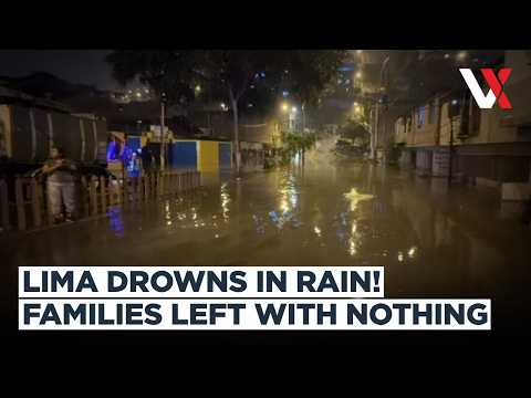 “We Lost Everything!” Peru Floods Ravage Lima | Homes Submerged, Roads Cut Off | VERTEX