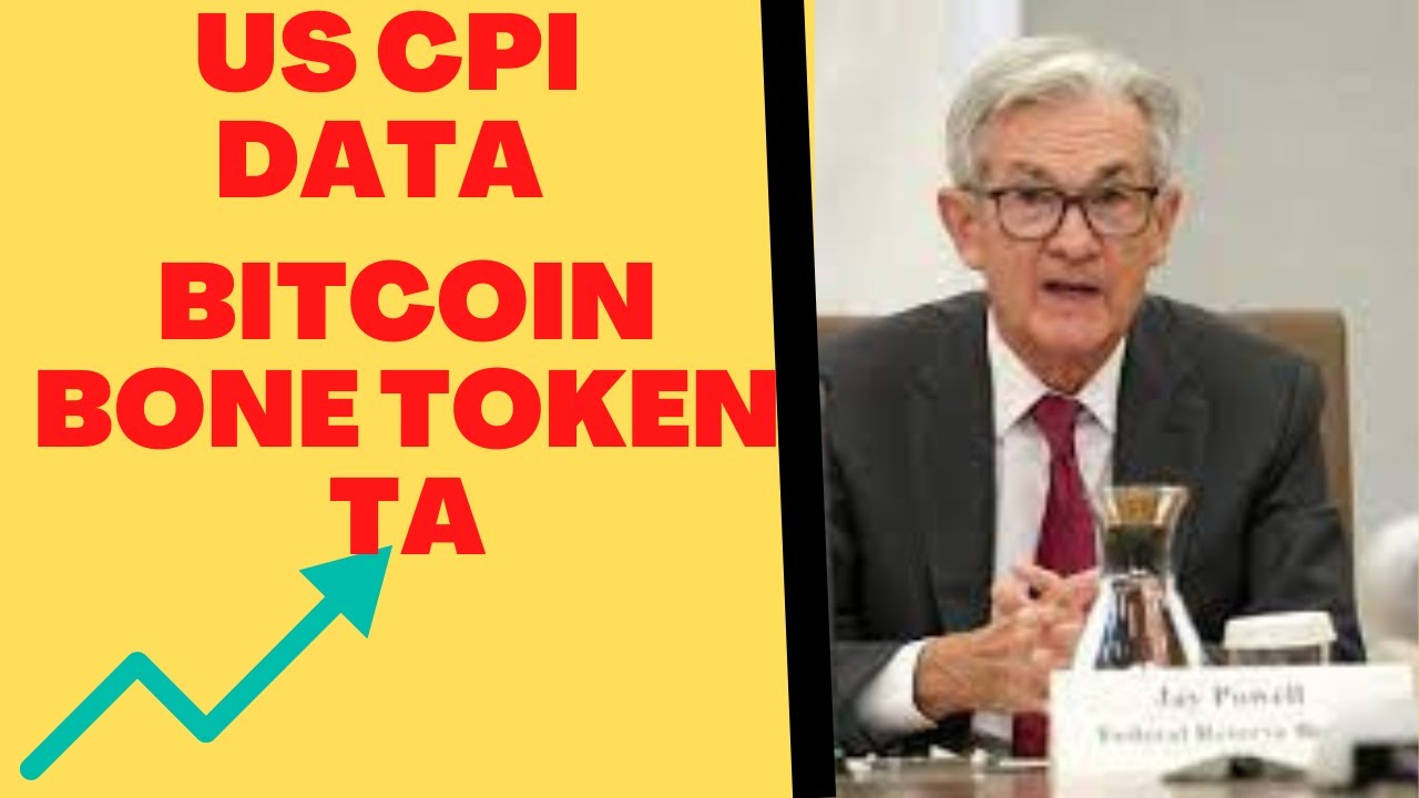 US CPI DATA & WHAT IT MEANS FOR CRYPTO BITCOIN & BONE SHIBA SWAP TOKEN ...
