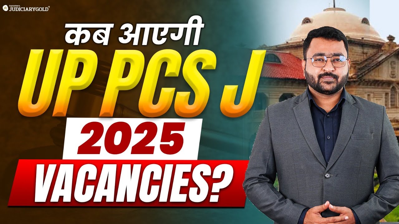 UP PCS J 2025: Expected Uttar Pradesh Judiciary Vacancies | Uttar ...