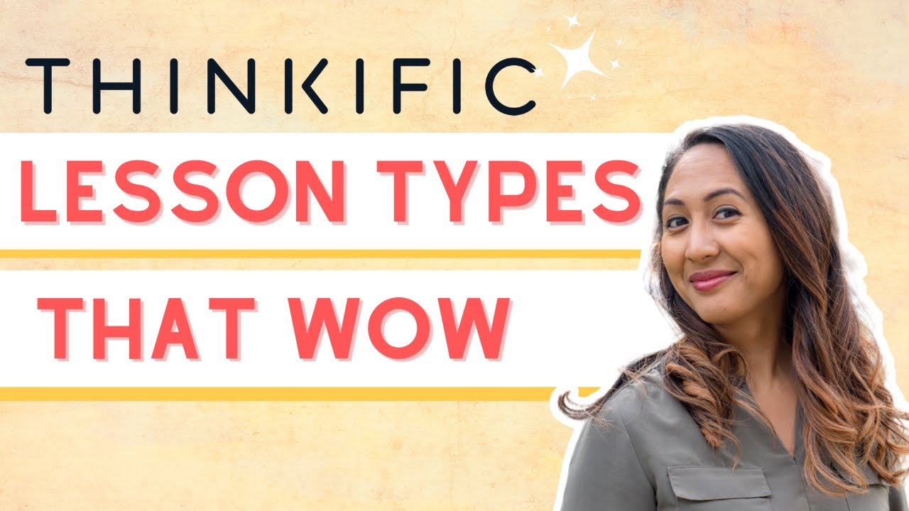 Thinkific Content Lesson Types That Wow Your Course Customers - YouTube