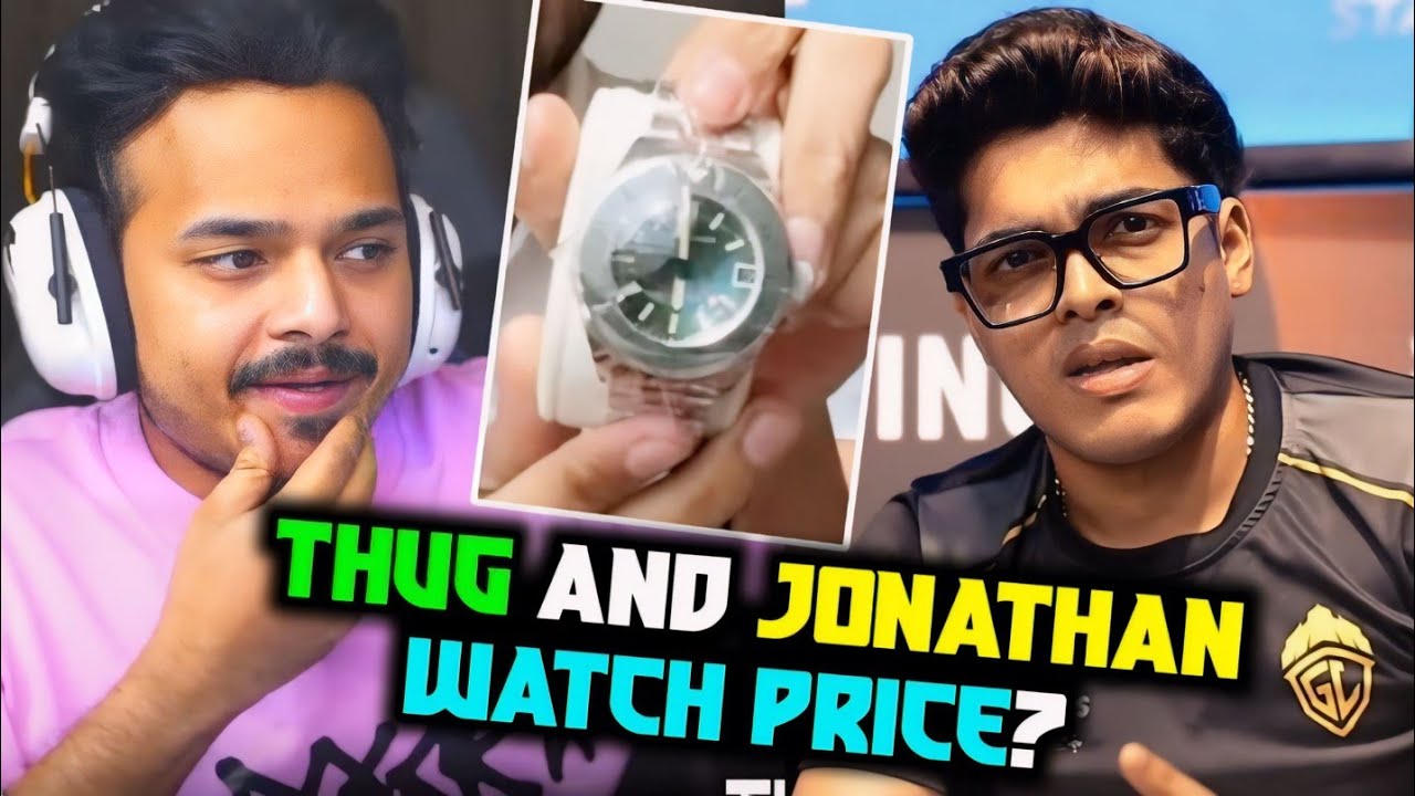 Shocking - Thug vs Jonathan Watch Price?💰 - YouTube