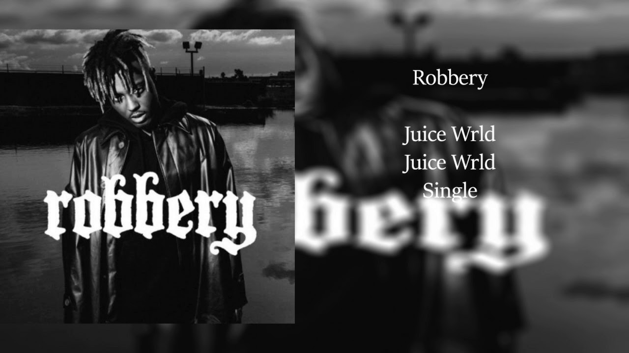 Juice WRLD - Robbery (Clean Radio Edit) - YouTube