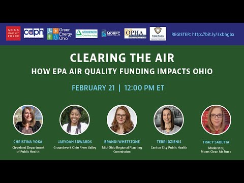 Clearing the Air: How EPA Air Quality Funding Impacts Ohio - YouTube