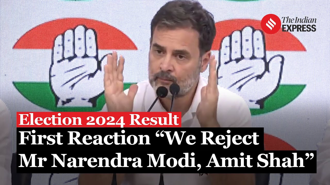 Election Results 2024: Rahul Gandhi Attacks PM Modi, BJP | Lok Sabha ...