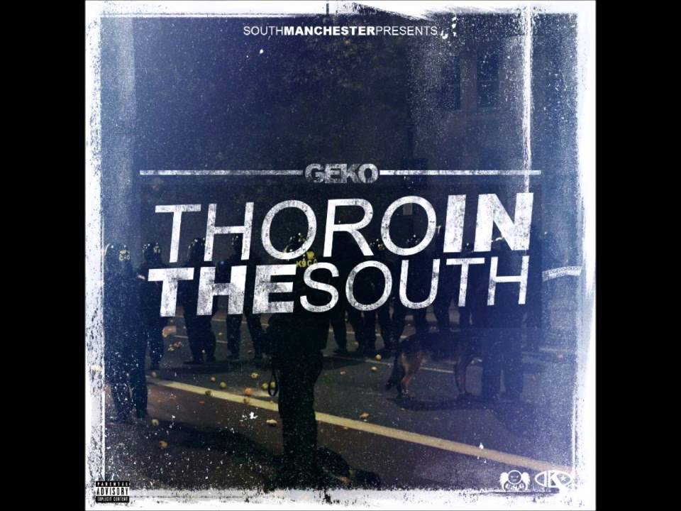 Geko - Thoro In The South Mixtape - Full Album (2014) - YouTube
