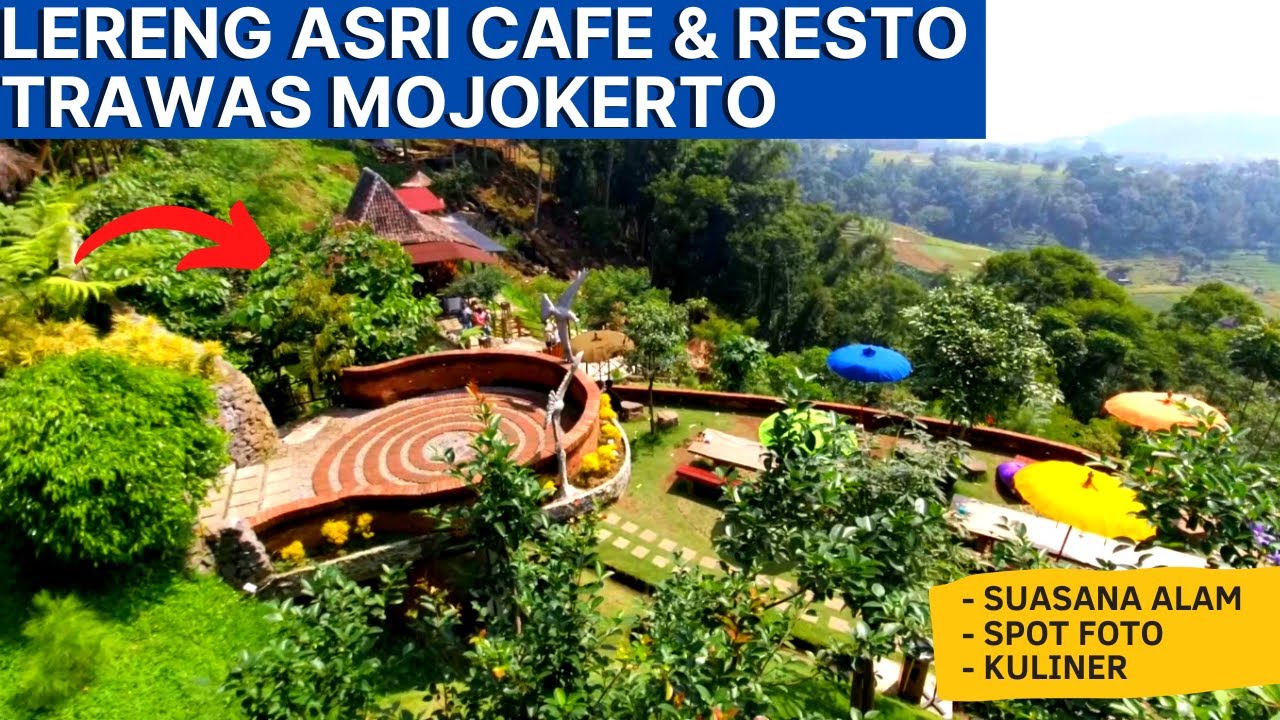 Lereng Asri Cafe dan Resto Trawas Mojokerto - Kuliner Viral - YouTube