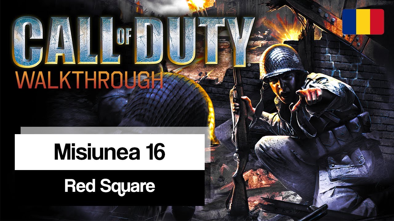 Call Of Duty(2003) Misiunea 16 - Red Square [HD|RO] - YouTube