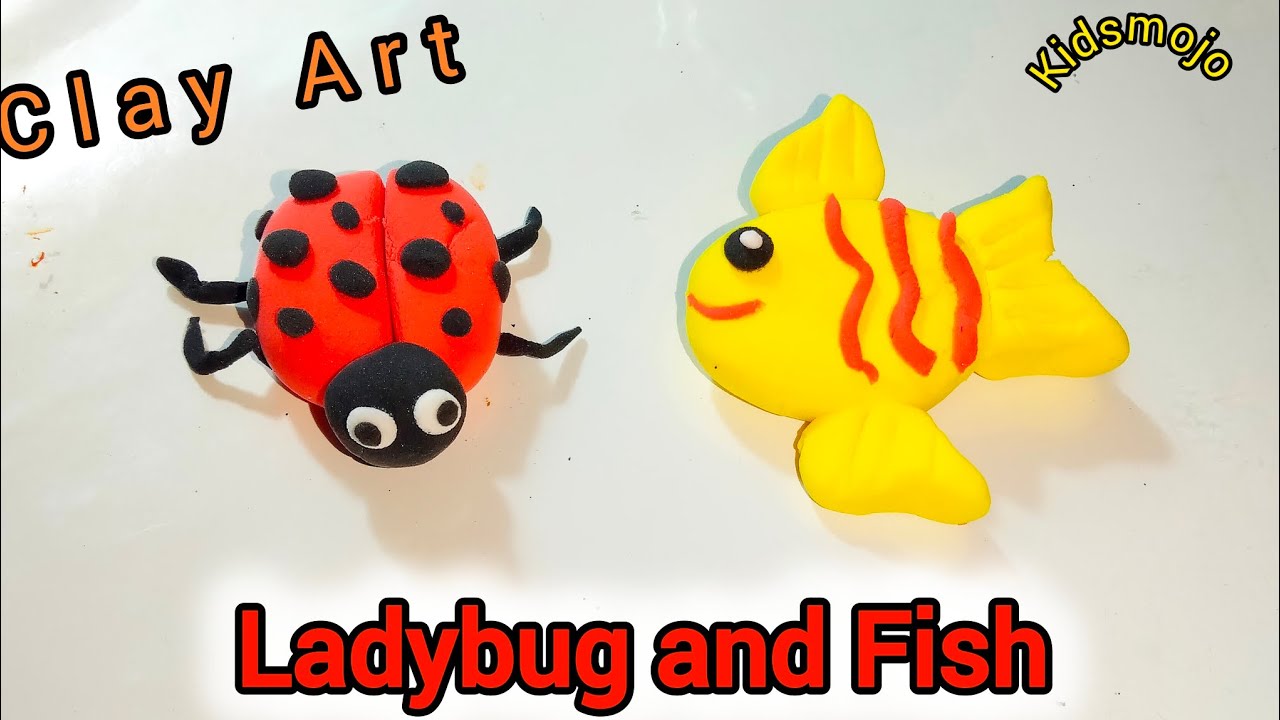 Easy Clay Art of Fish and Ladybug | Model craft Tutorial for kids ...