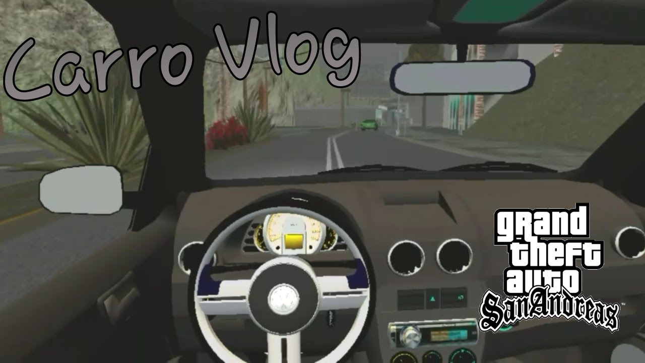 Viagem Com A Namorada 4° Carro Vlog Gta Sa Android Youtube