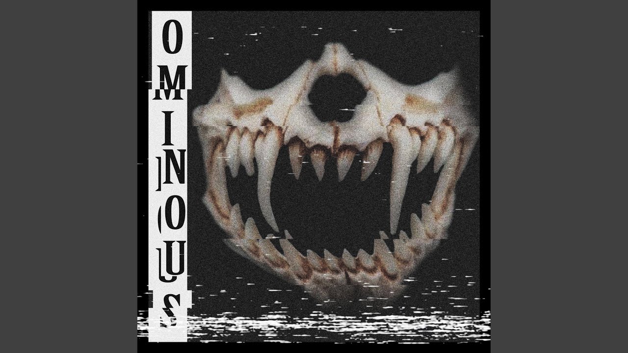 Ominous YouTube ominous-youtube