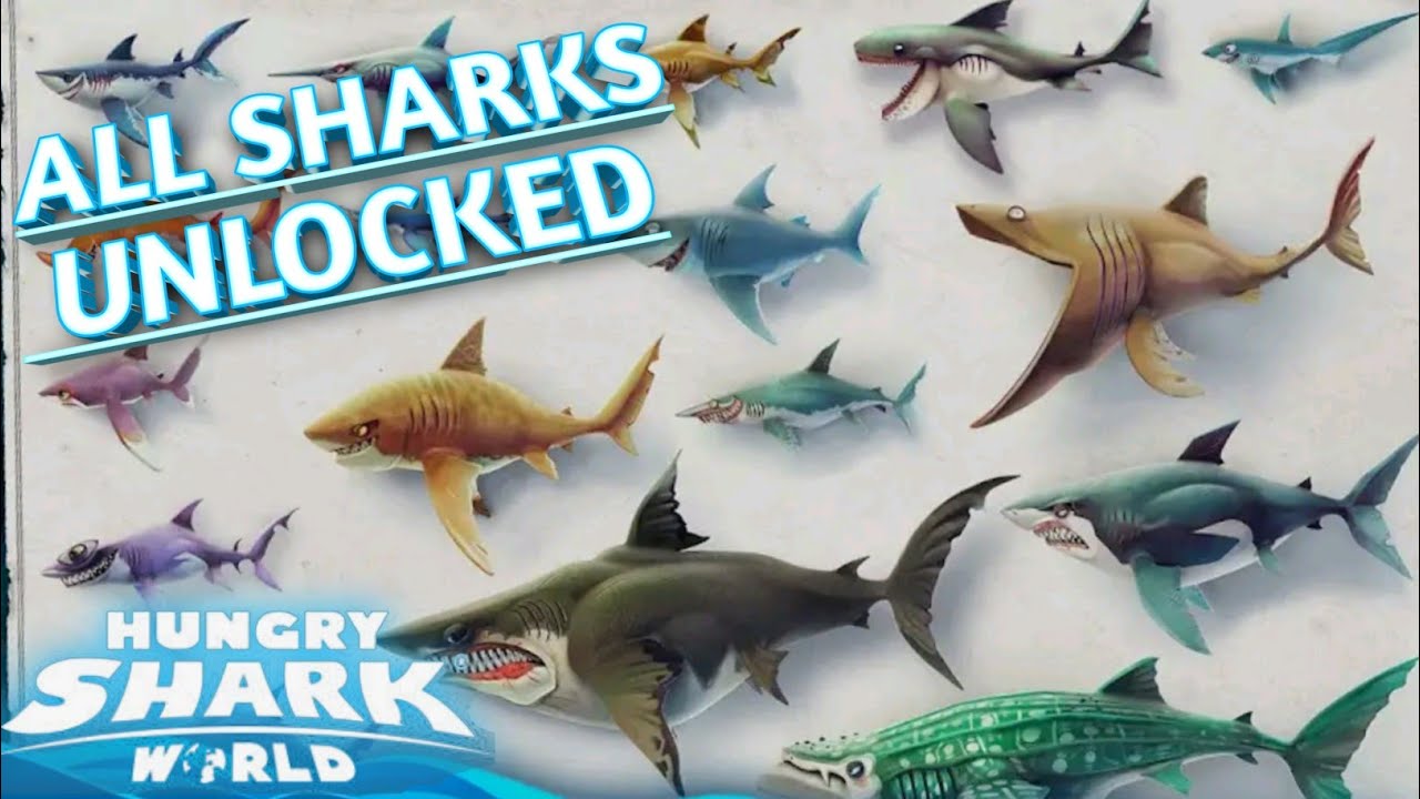 Unlocking All Sharks in Hungry Shark World (Xs-XxL) SHARKS - YouTube
