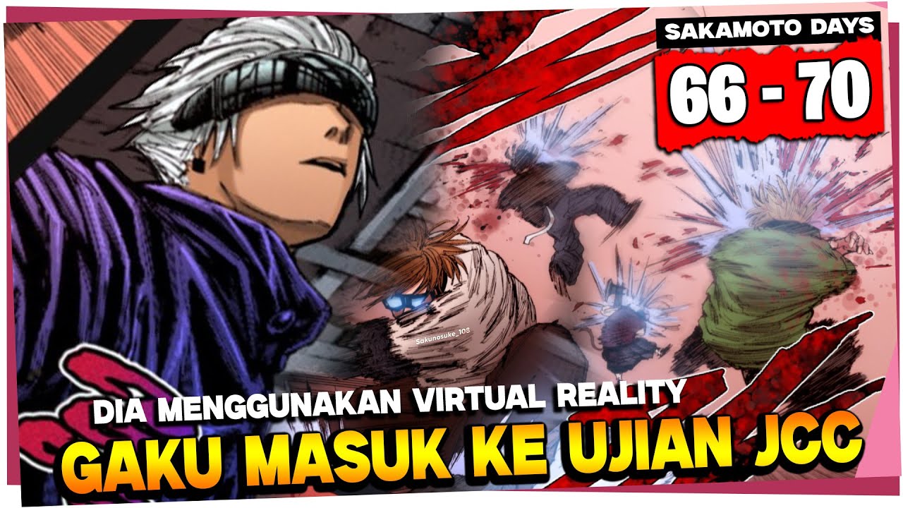 CERITA SAKAMOTO DAYS SETELAH ANIMENYA!! CHAPTER 66 - 70 | GAKU ...
