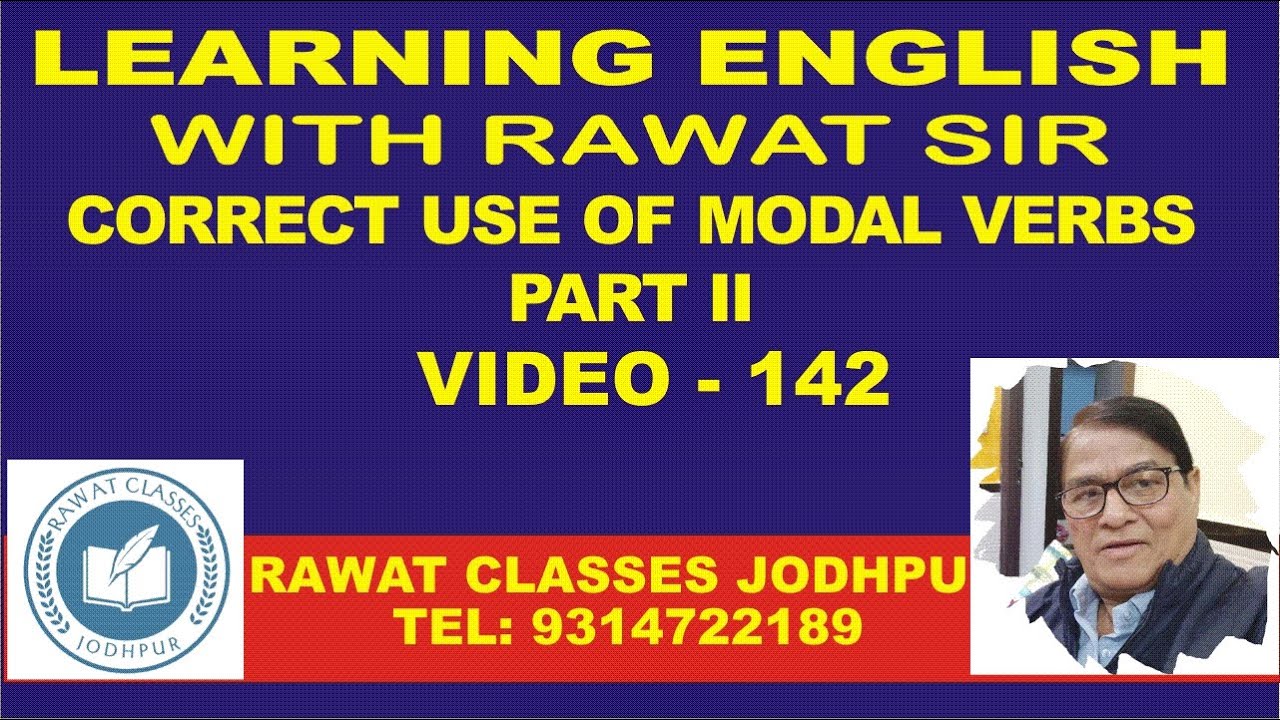 HOW TO USE MODALS CORRECTLY IN ENGLISH PART II - YouTube
