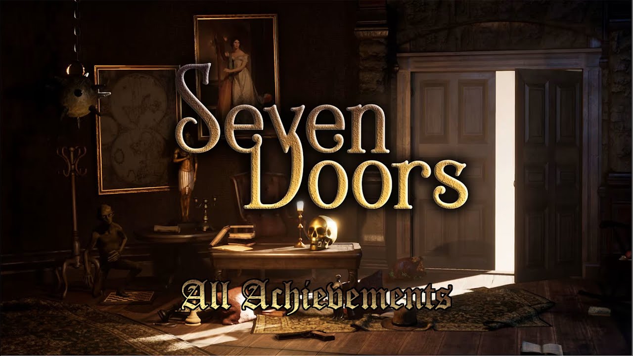 Seven Doors - Walkthrough - All Achievements - 1 Hour - YouTube