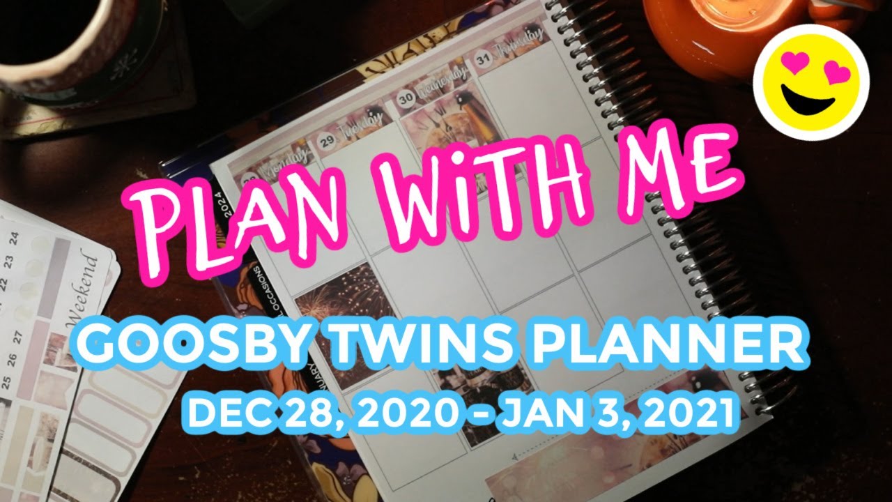 Plan With Me | Goosby Twins 2021 Planner | Dec 28, 2020 - Jan 3, 2021 ...