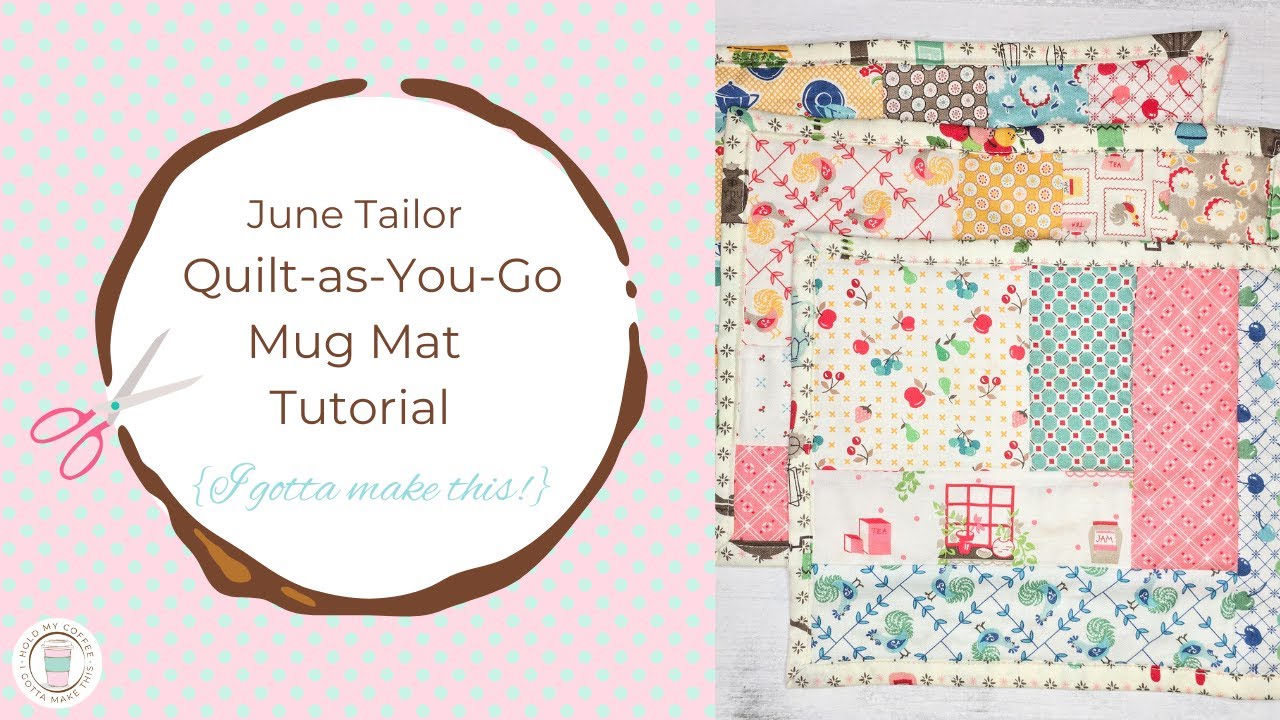 June Tailor Mug Mat Tutorial - YouTube