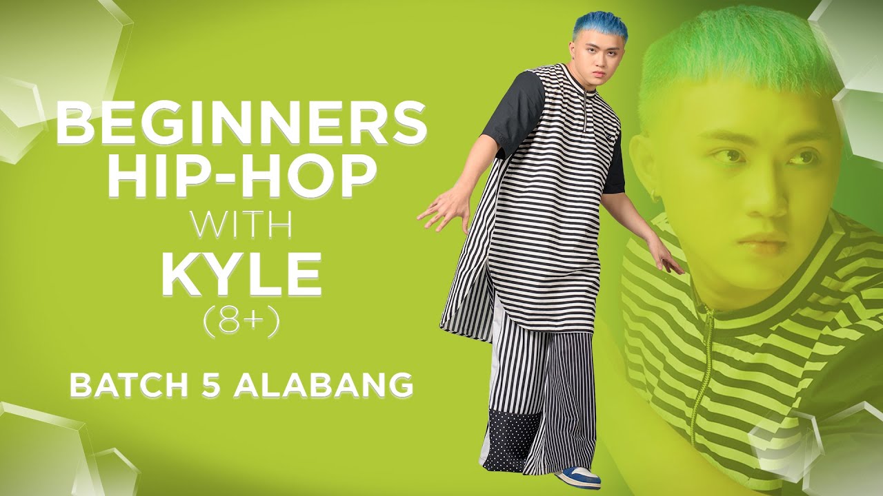 BEGINNERS HIP-HOP WITH KYLE | BATCH 5 GDC ALABANG - YouTube
