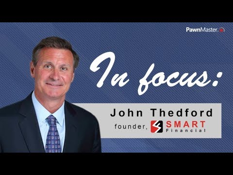 In Focus: John Thedford, Founder of SMART Financial - YouTube
