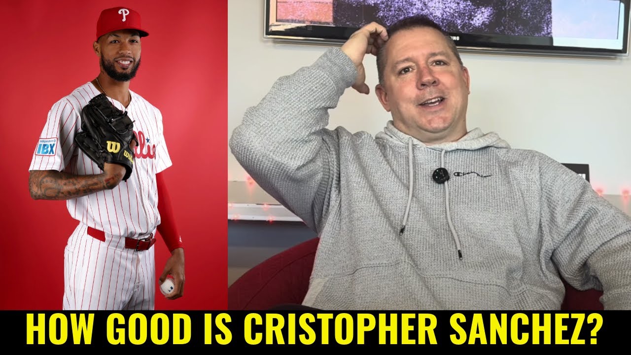 How Good Could Christopher Sanchez Be This Year For The Phillies- Ricky ...