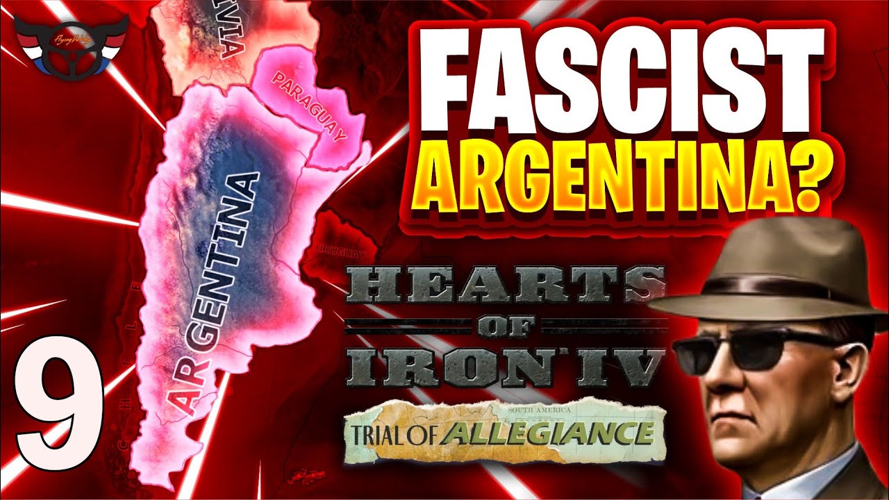 HOI4: Trial of Allegiance - Fascist Argentina - Historical Focus - ep9 ...