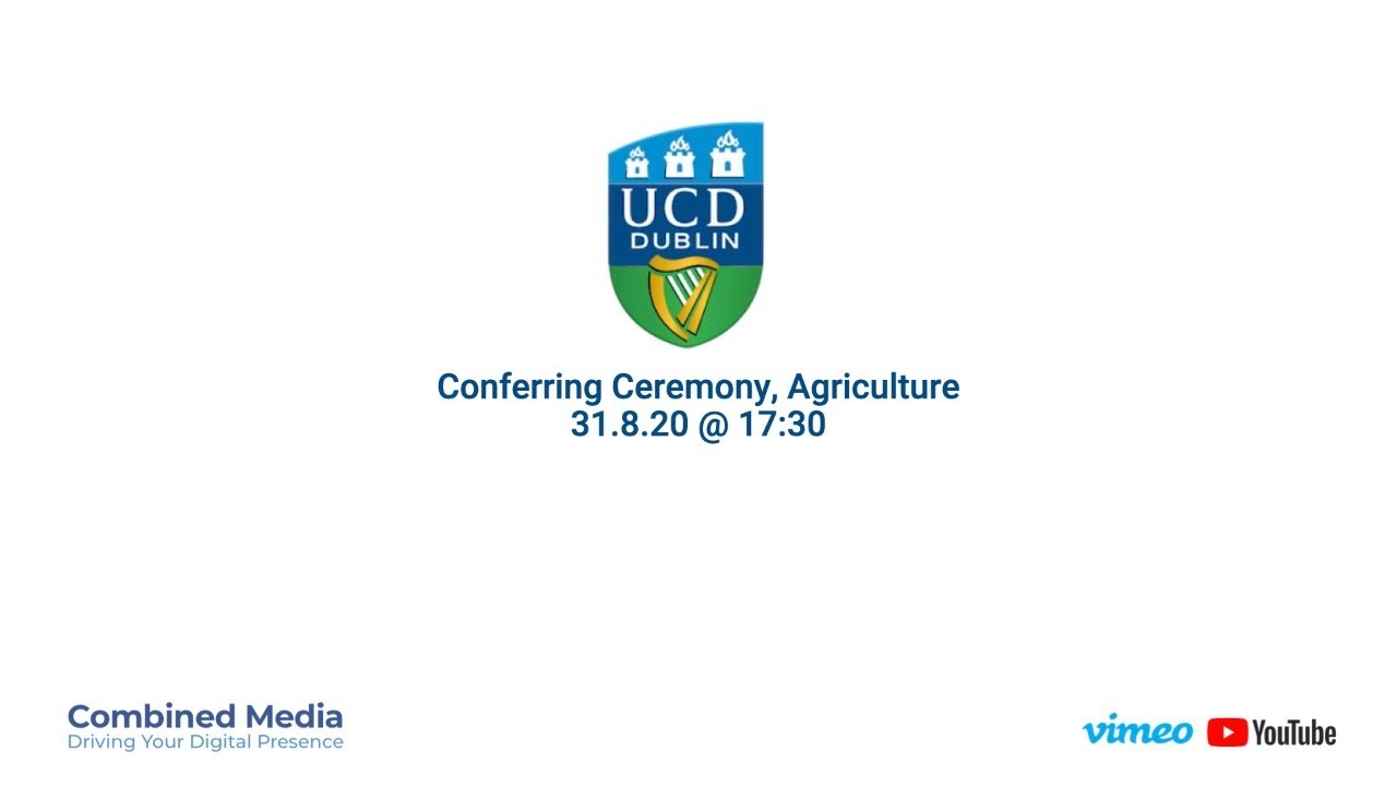 UCD Graduation_School of Agriculture & Food Science_Conferring Ceremony ...