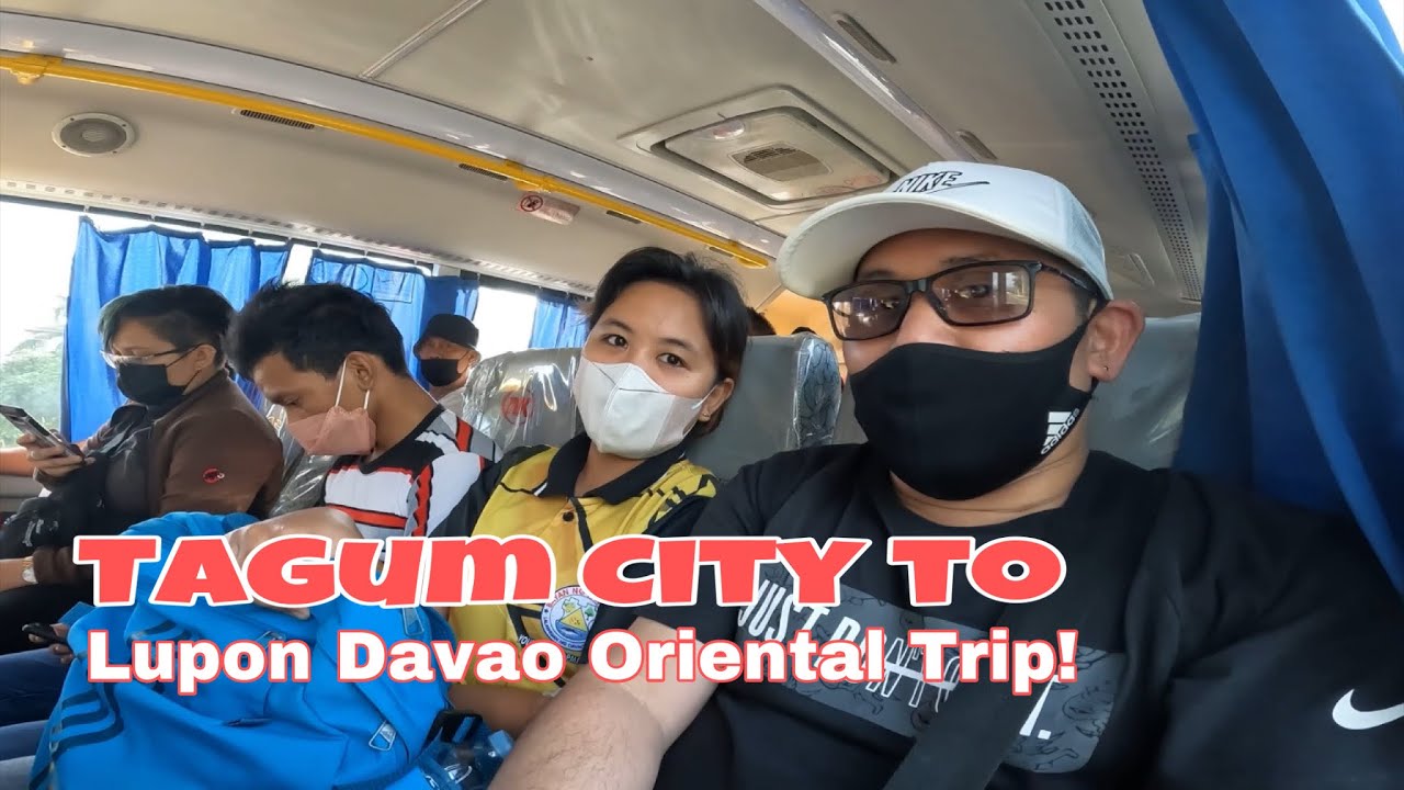 Travelling to Lupon Davao Oriental From Tagum City - YouTube
