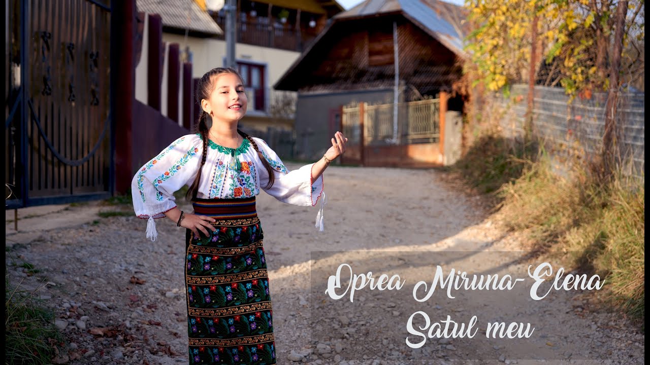 Oprea Miruna-Elena - Satul meu 4K - YouTube