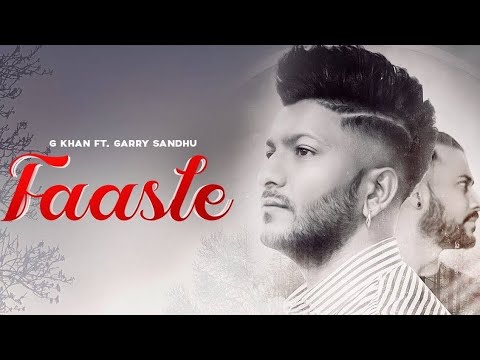 Punjabi Song Faasle By G Khan; Garry Sandhu Punjabi Lyrice Video ...