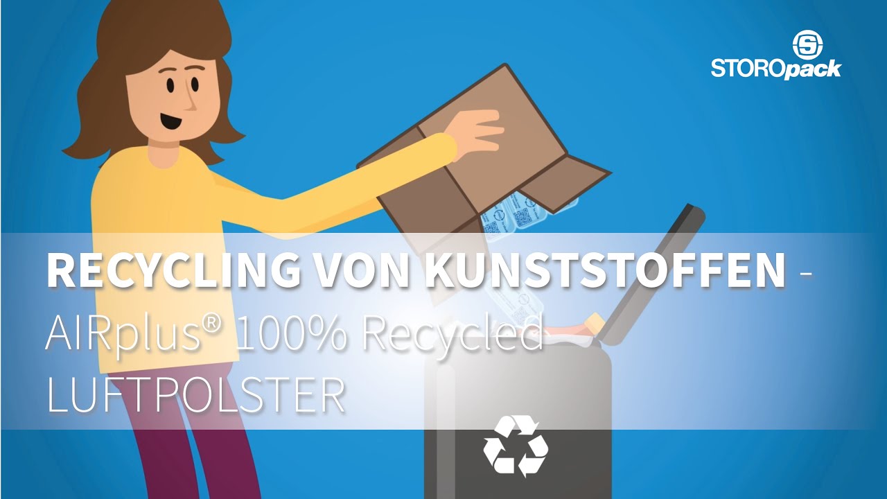 Recycling von Kunststoffen - AIRplus® 100% Recycled Luftpolster - YouTube