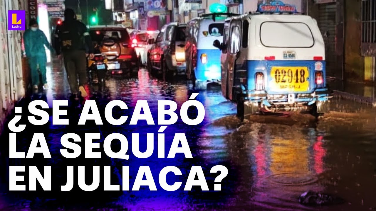 Juliaca inundada luego de intensa lluvia: "La alegría retorna tras ...