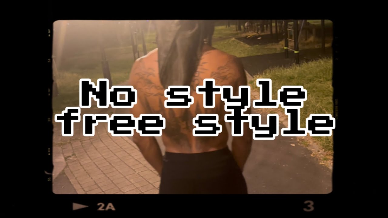 No style free style - YouTube