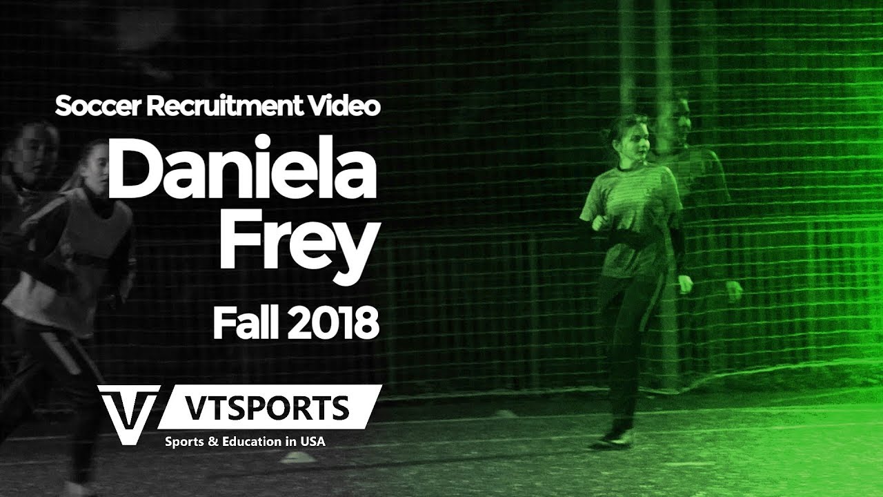 College Soccer Recruitment - Daniela Frey (Spain) - FALL 2019 ...