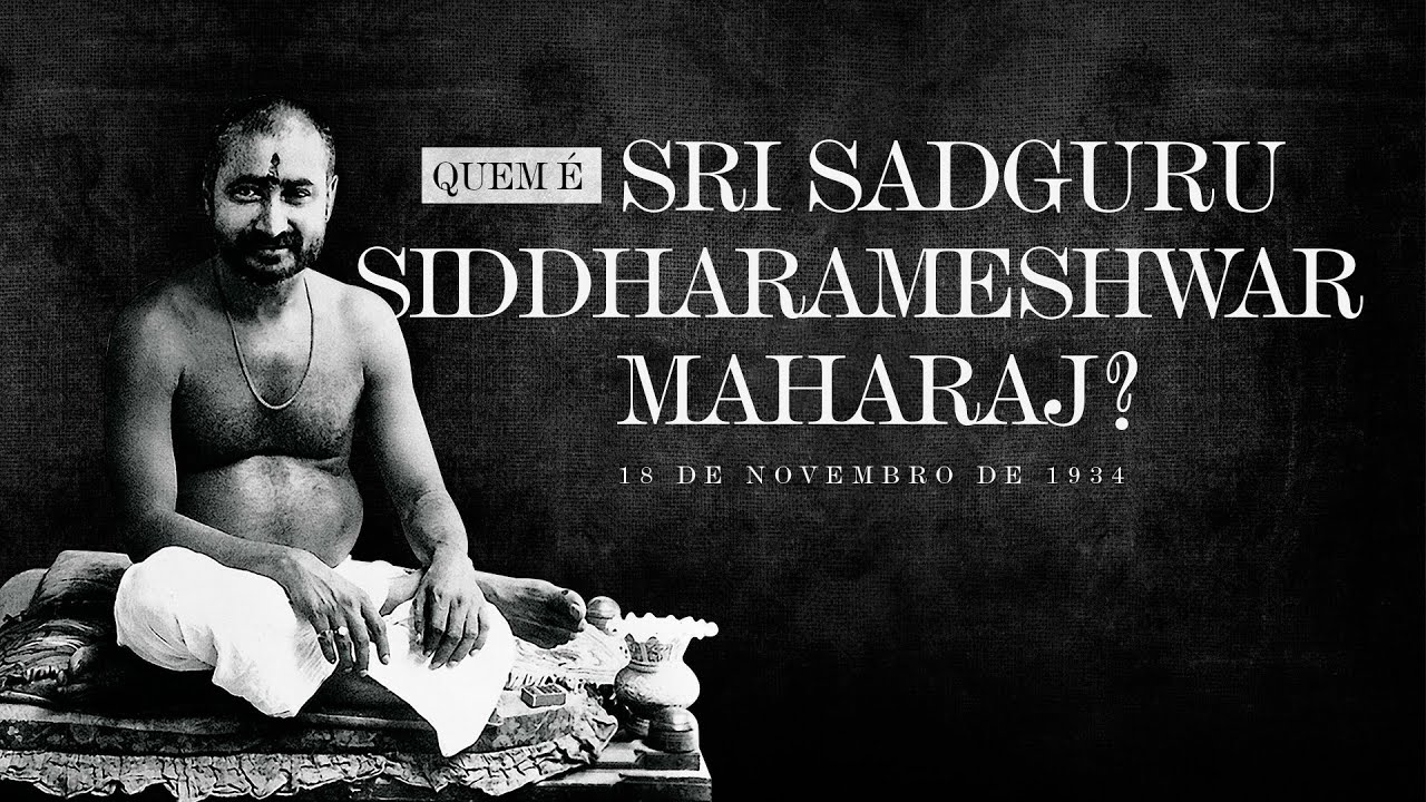 Quem é Siddharameshwar Maharaj? - YouTube