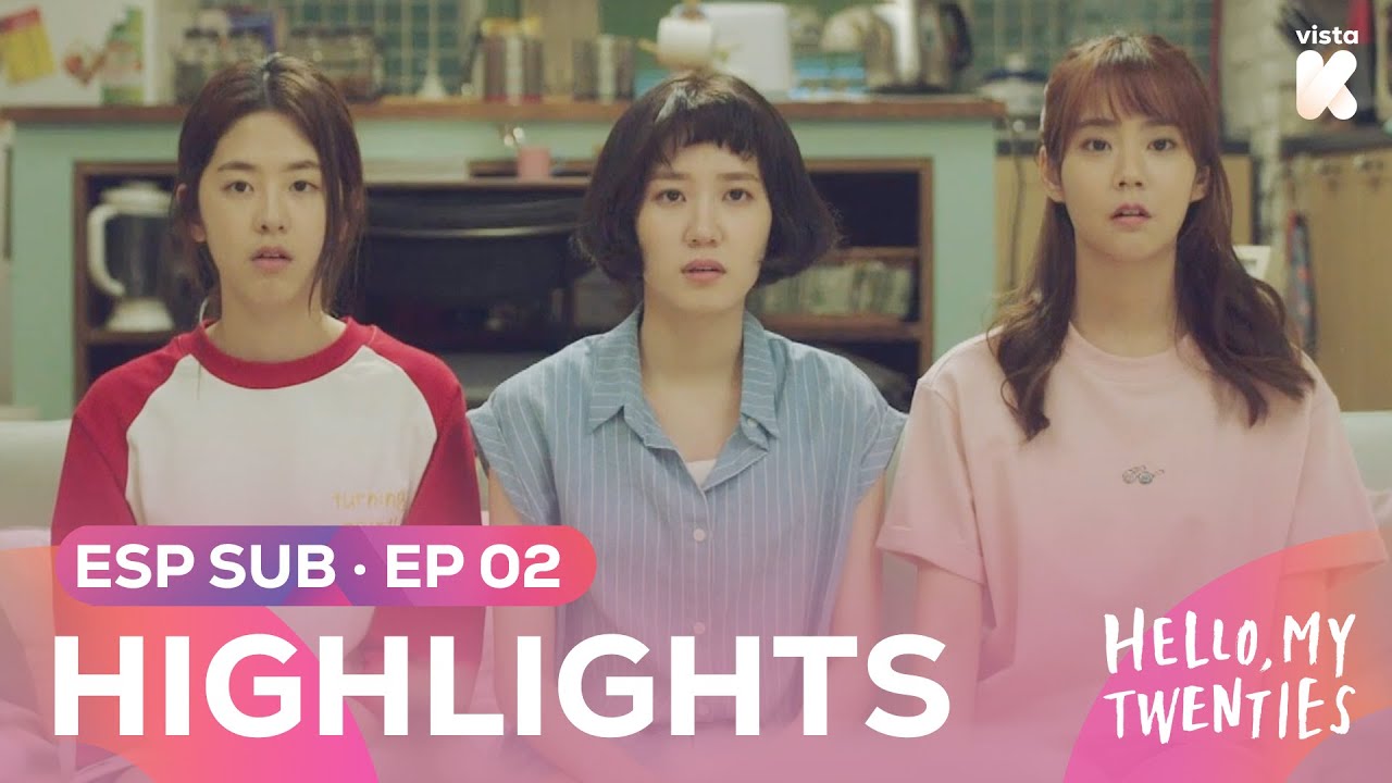 [ESP.SUB] Highlights de 'Hello My Twenties' EP02 | Hello My Twenties | VISTA_K - YouTube