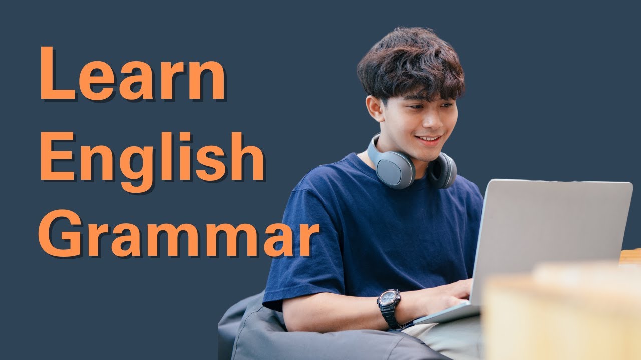 Learn English Grammar | Improve Your English Grammar | English Grammar ...