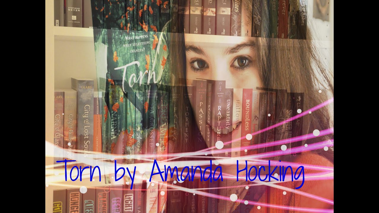 Torn by Amanda Hocking Review - YouTube