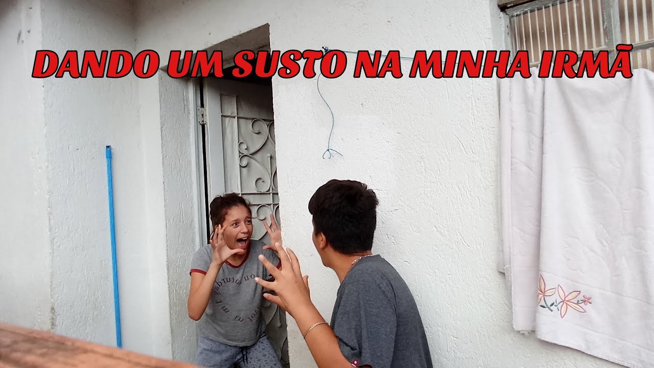 Dando Um Susto Na Minha IrmÃ Youtube