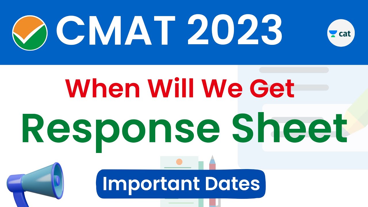 CMAT 2023 | Expected Date for Response Sheet | Results | Expected ...