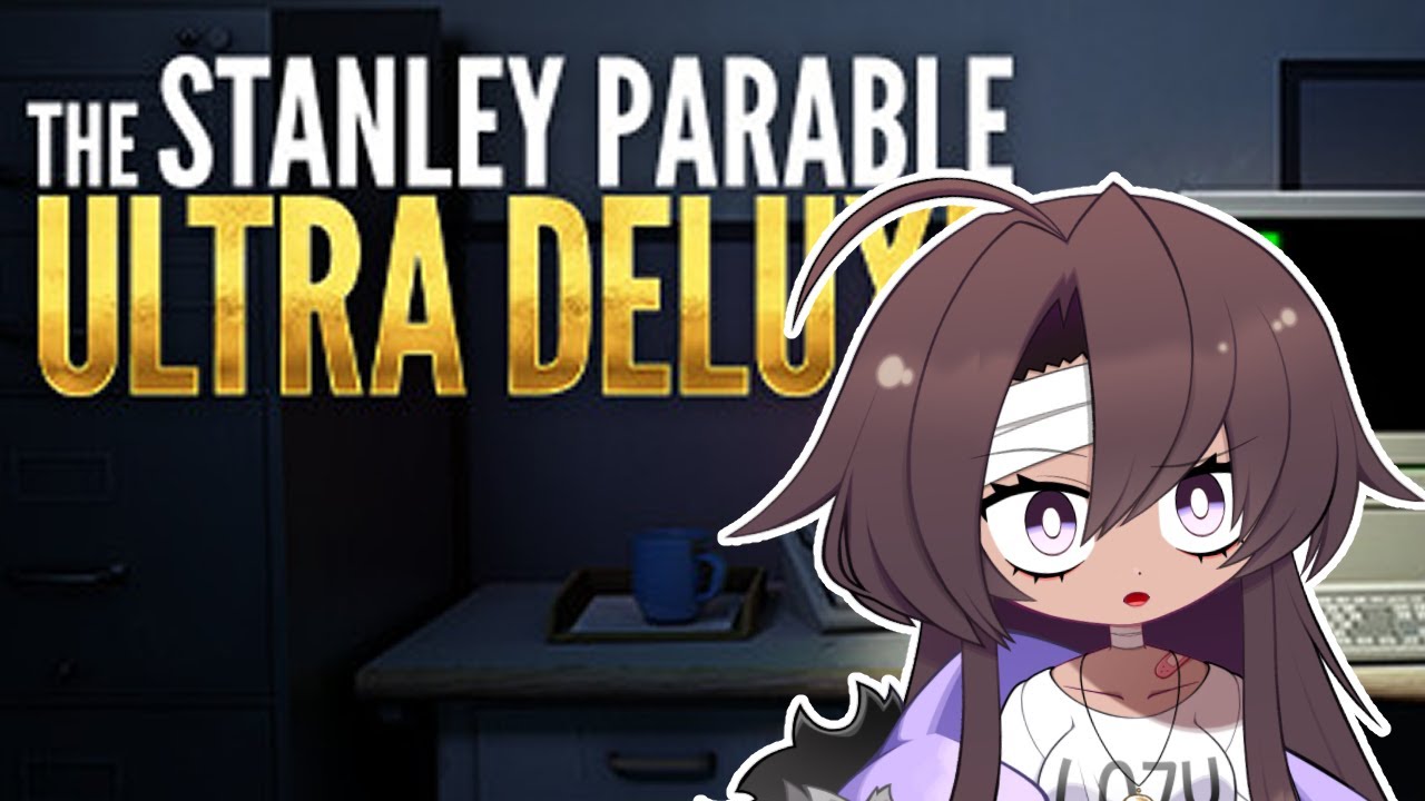 【The Stanley Parable: Ultra Deluxe】Part 1 - YouTube