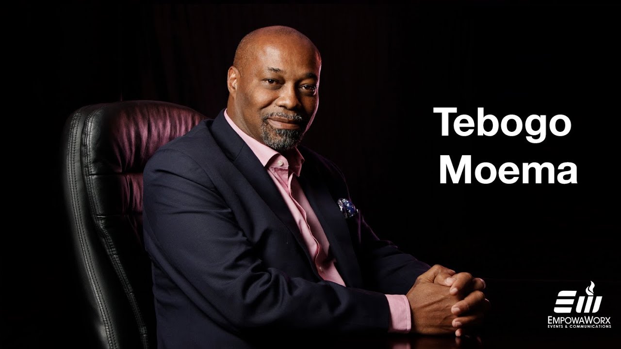 Tebogo Moema; Leading people to a new consciousness : The Speakers Firm ...