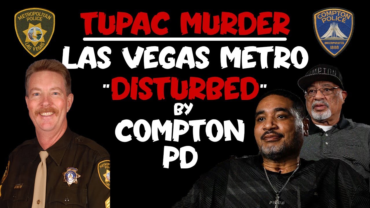 Tupac Las Vegas Murder Detectives Were "Disturbed" When They Arrived At ...
