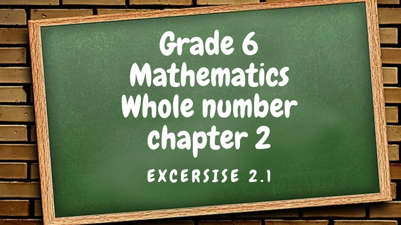 Whole Number|| Chapter 2|| Ex. 2.1 - YouTube