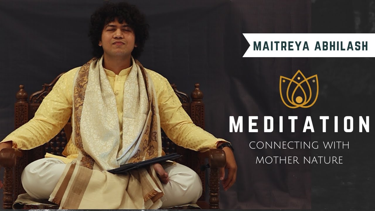 Guided Meditation | Connecting with Mother Earth Meditation | Maitreya ...