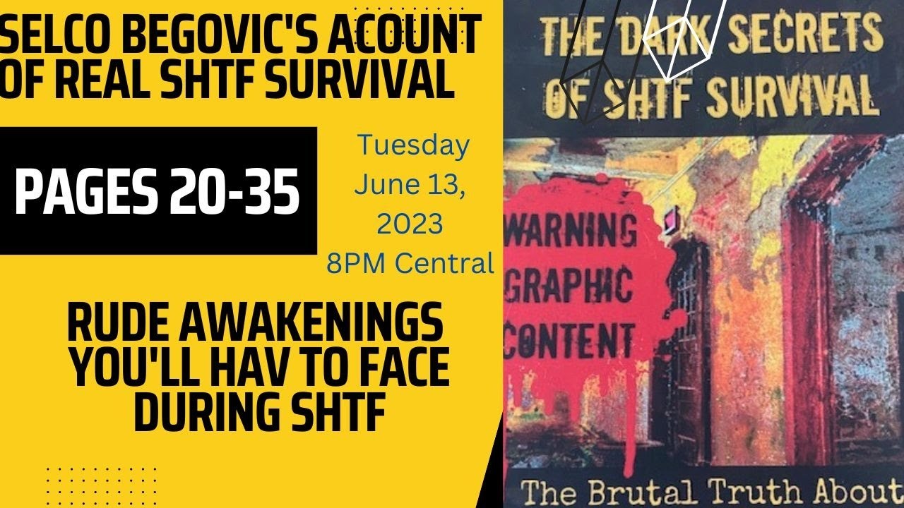 Dark Secrets of SHTF Survival pp 20-35 - YouTube