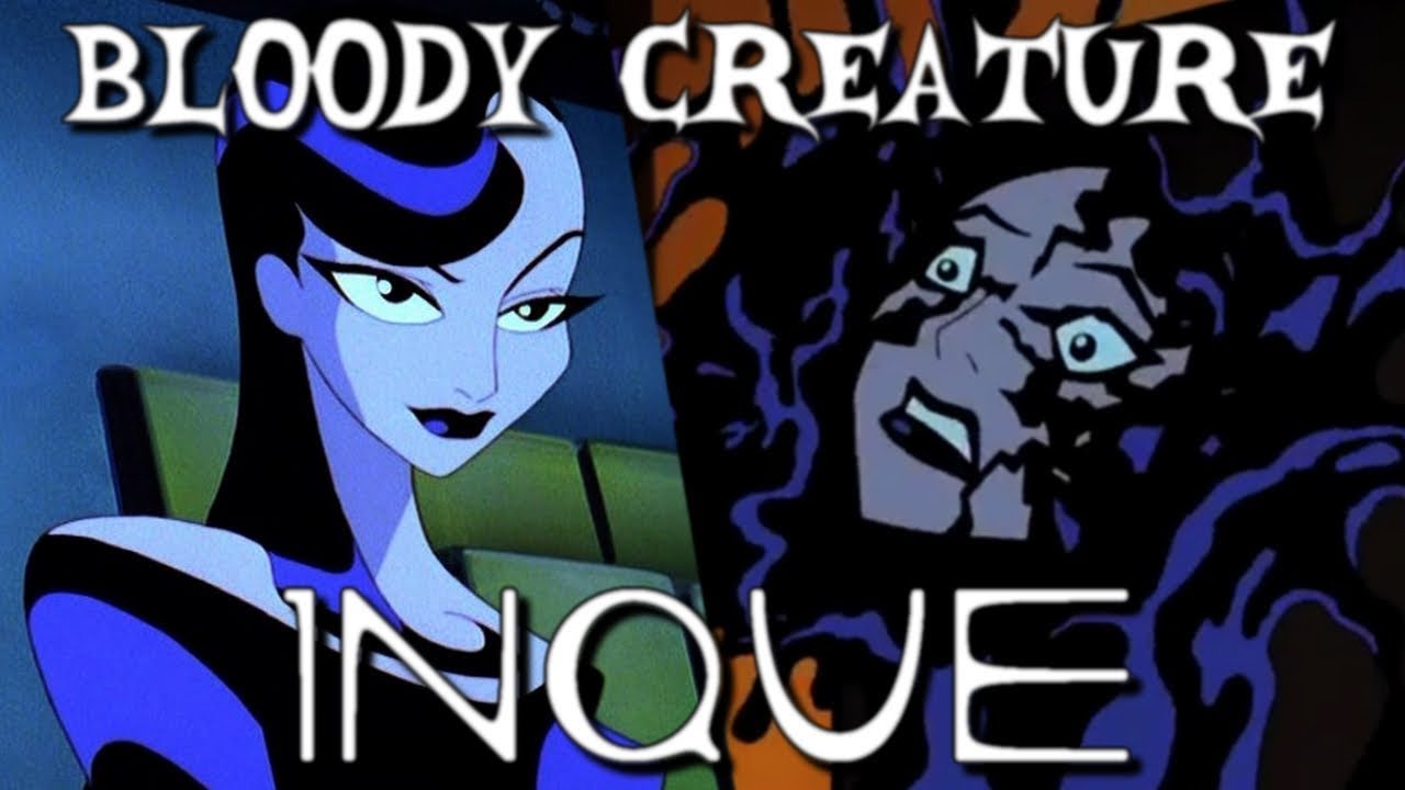 Inque [ Tribute ] ~ Bloody Creature (HD) - YouTube